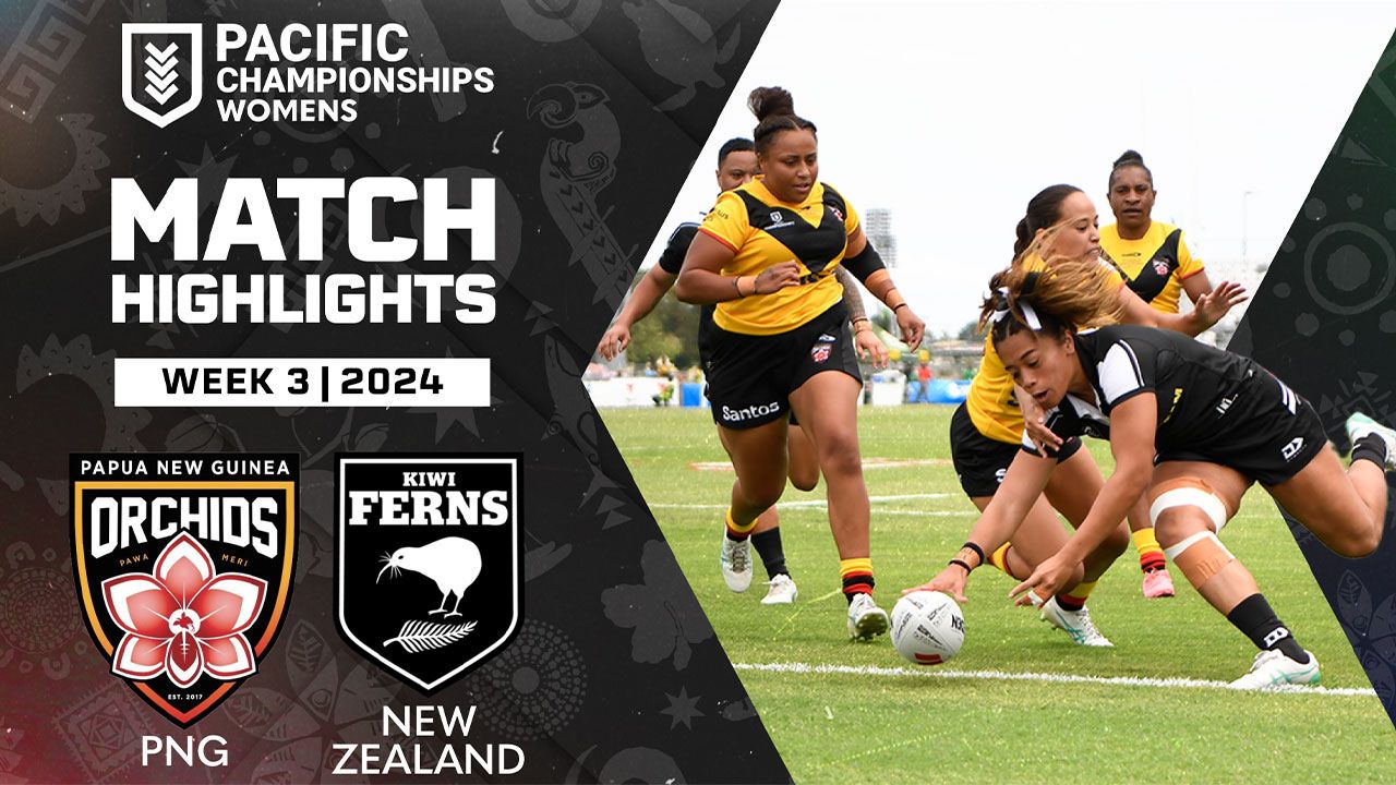 Papua New Guinea v New Zealand: Women's Pacific Championships: NRL ...