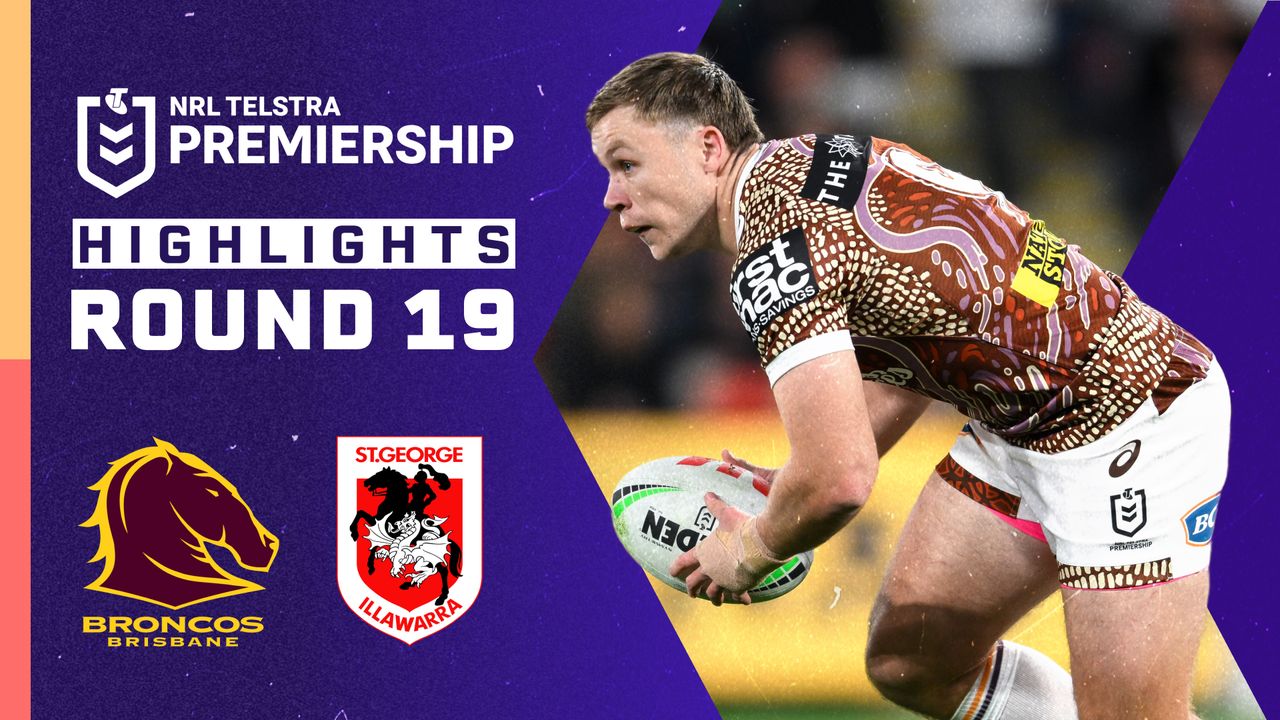 Round 19, 2024: Broncos v Dragons Highlights