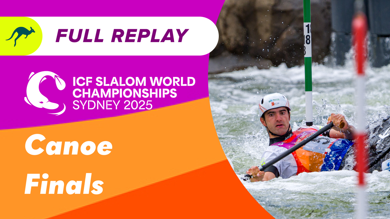 Watch ICF Canoe Slalom World Championship - Season 2025 - Canoe Finals ...