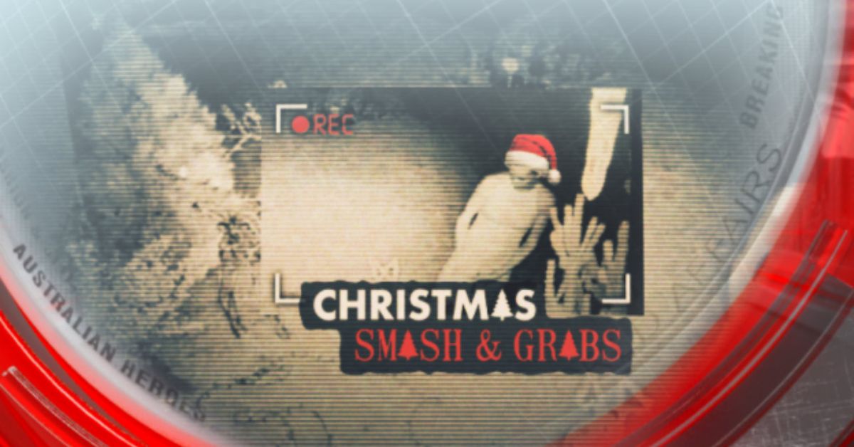 Christmas smash and grabs