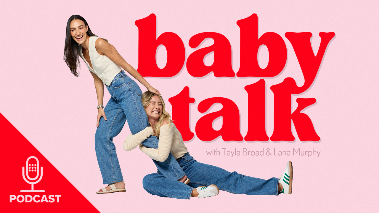 Watch Baby Talk with Tayla Broad & Lana Murphy Season 2025, Catch Up TV - 9Now - Watch Channel 9 ...