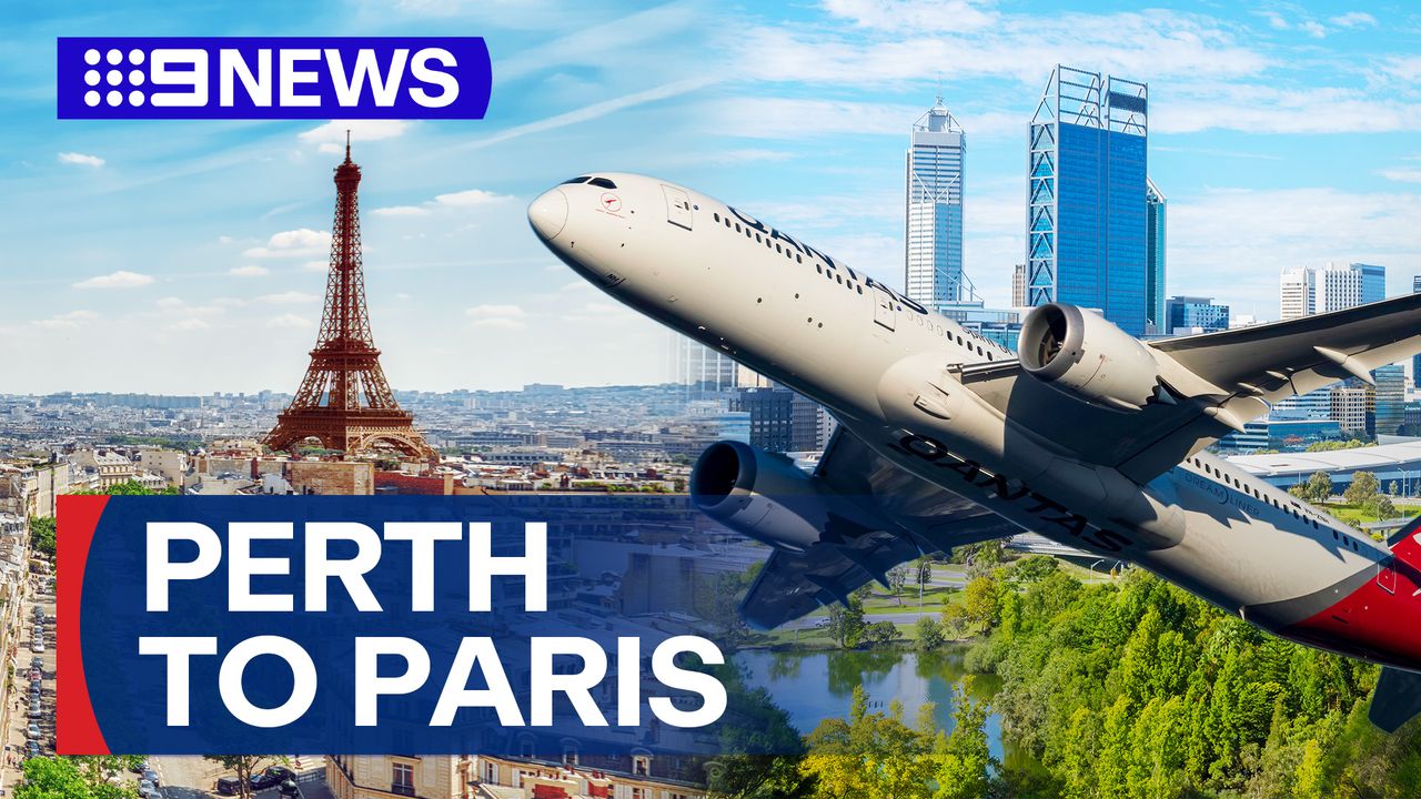 Qantas launches Perth to Paris route in time for Olympic games: 9News ...