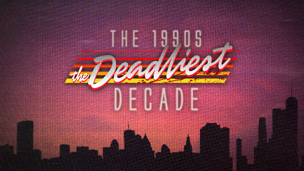 Watch The 1990s: The Deadliest Decade Season 3, Catch Up TV